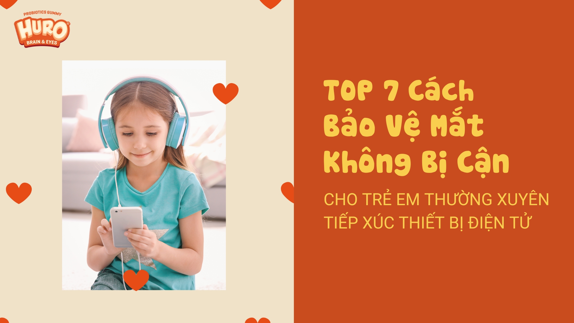 7 Cách Bảo Vệ Mắt Không Bị Cận Cho Trẻ Em Thường Xuyên Tiếp Xúc Thiết ...
